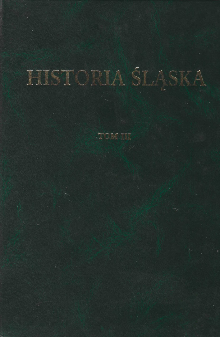 Stara-Szuflada > Historia Śląska, Tom III
